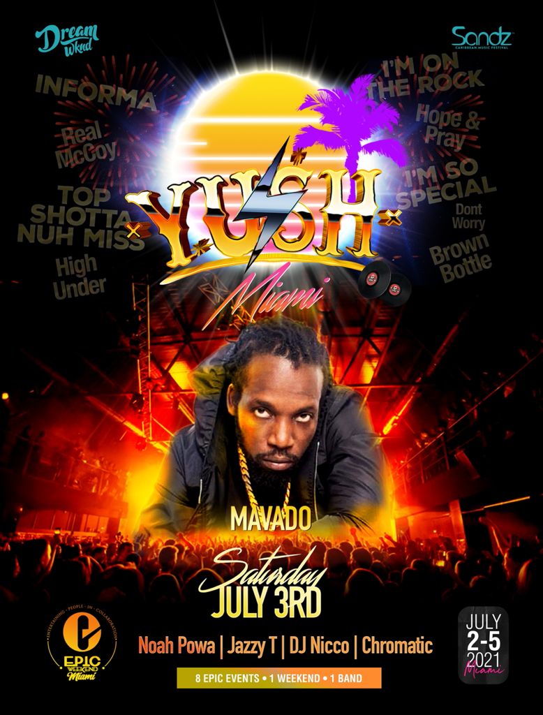 Yush Miami - EPIC Weekend