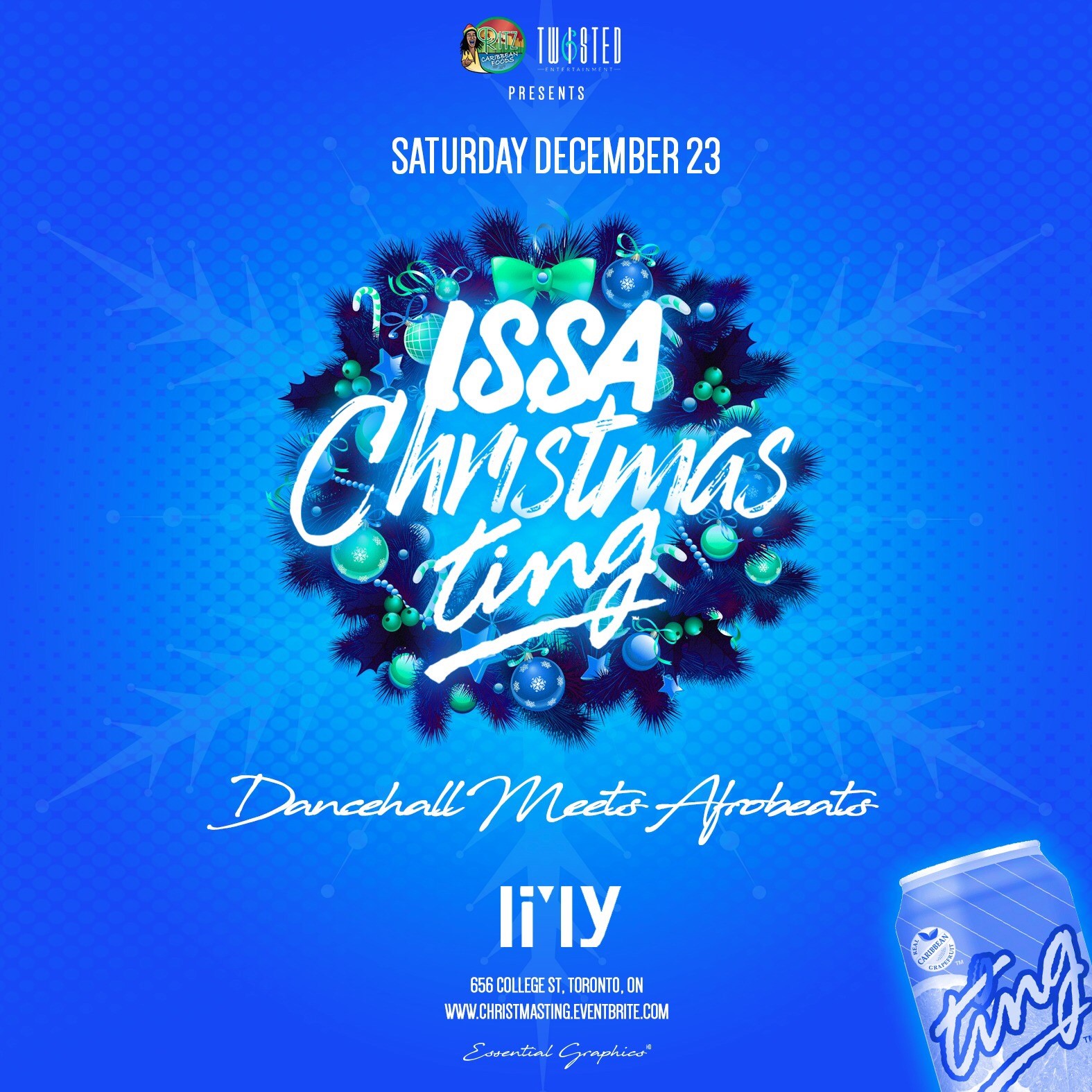 ISSA CHRISTMAS TING TORONTO - DANCEHALL MEETS AFROBEATS