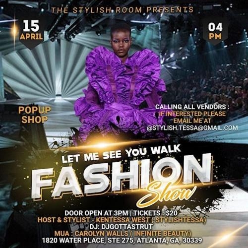 Girl Let Me See You Walk Fashion Show Andpopup Shop