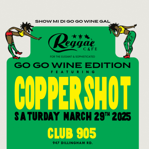 REGGAE CAFE ~ GO GO Wine Edition 947 Dillingham Road Pickering Reggae ...