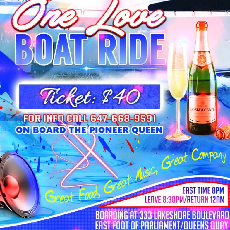 One Love Boat Ride 2017 Toronto