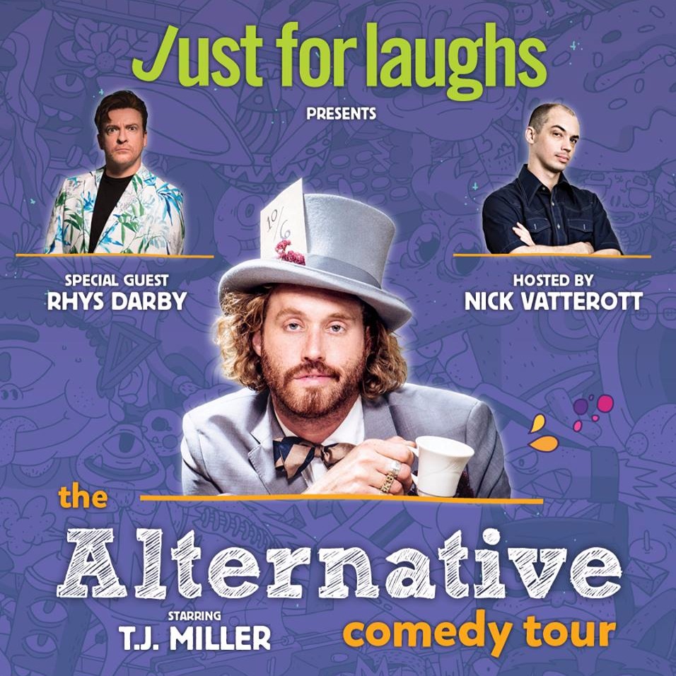 The Alternative Comedy Tour Ft. T.J. Miller at Hamilton