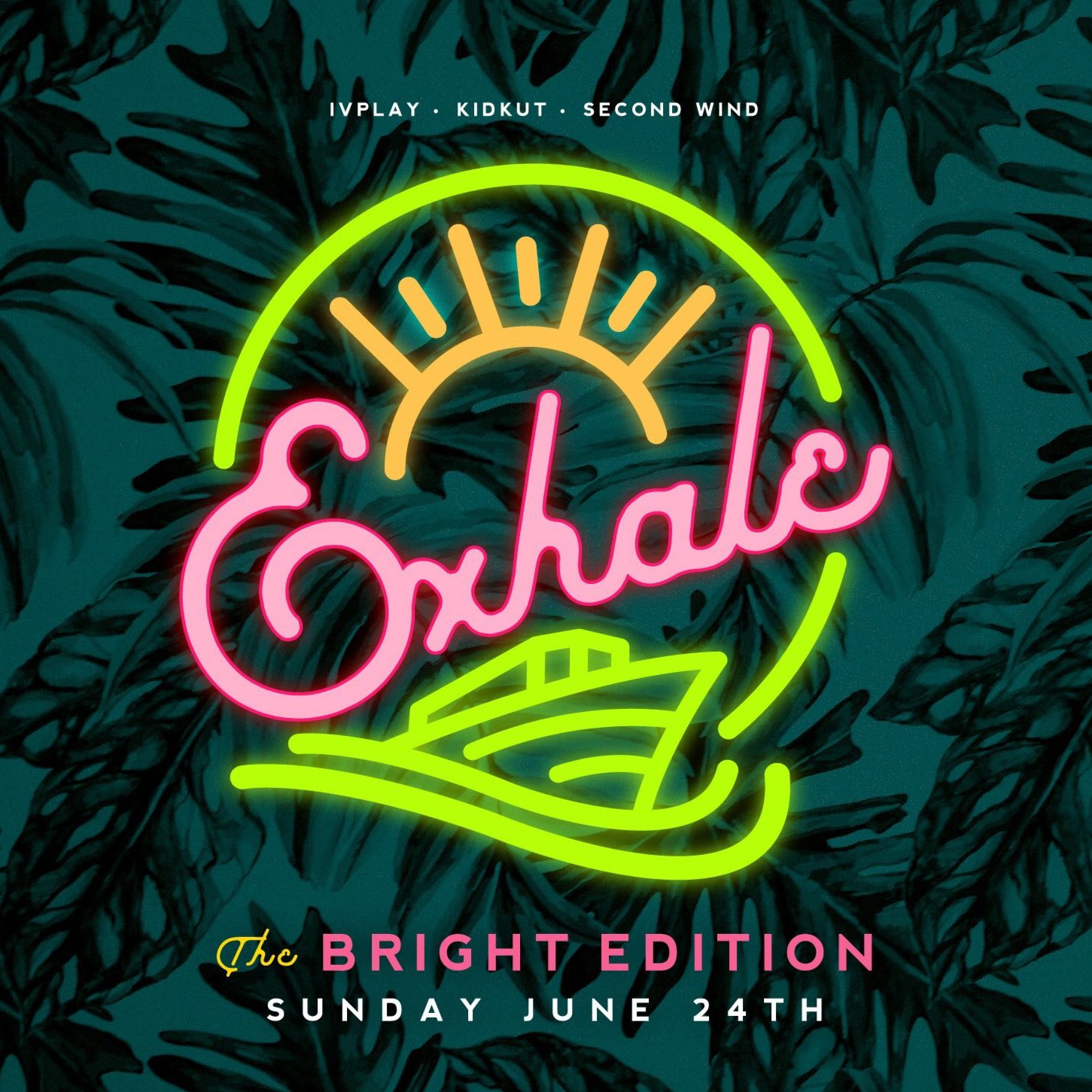 Exhale The Bright Edition