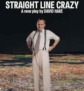 Straight Line Crazy | Stage Play | Tickets
